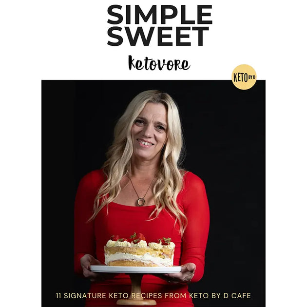 Simple Sweet Ketovore recipe eBook from Keto by D cafe | Keto Store NZ Ltd